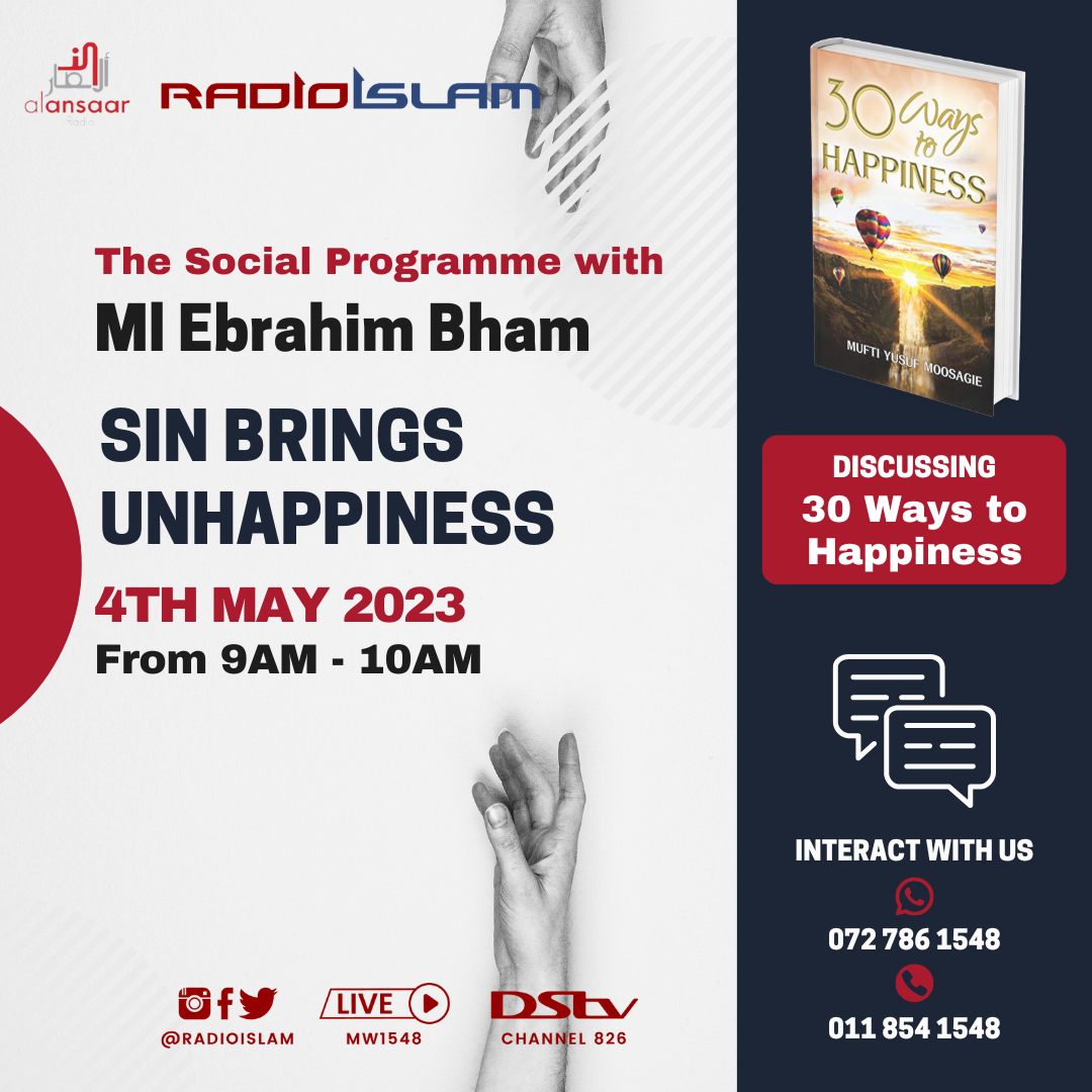 The Social Programme Sin Brings Unhappiness Radio Islam
